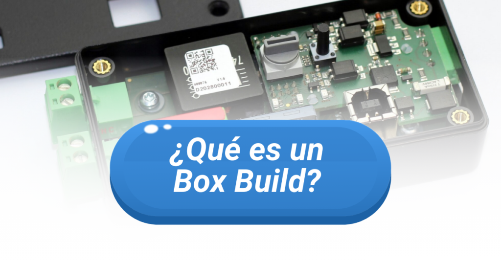 ¿Qué es un Box Build? - Bixtia